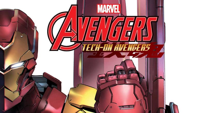 Earth's Mightiest Heroes Get a New Power-Up in 'Tech-On Avengers' | Marvel