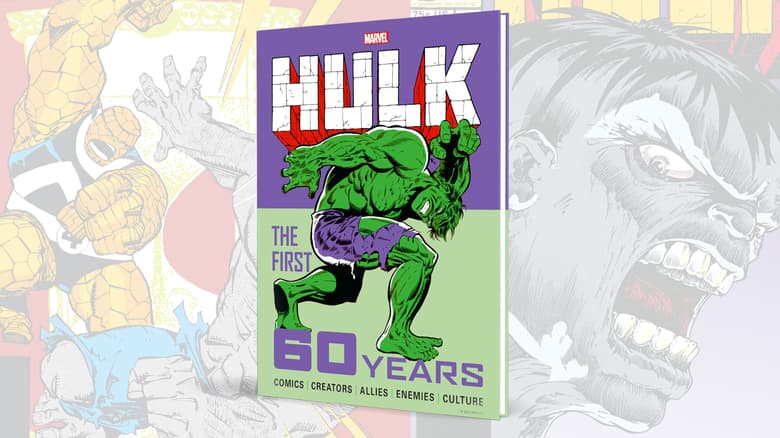 'HULK: THE FIRST 60 YEARS' - Grey Hulk Gets His Due | Marvel
