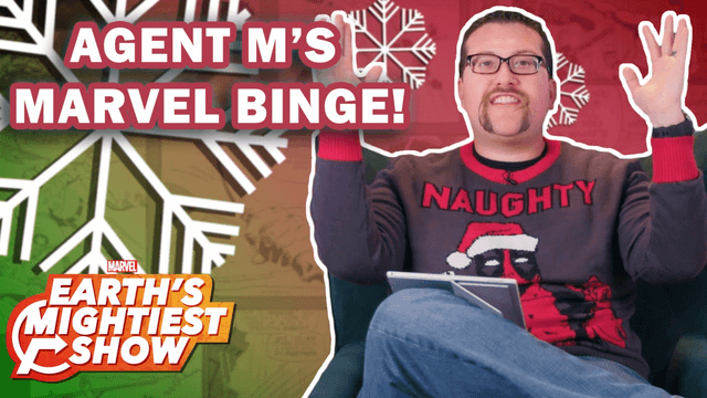 Agent M's Best Marvel Stuff to Binge Over the Holidays | Marvel