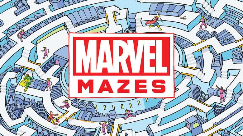 Get Lost in the Marvel Universe with ‘Marvel Mazes’ | Marvel