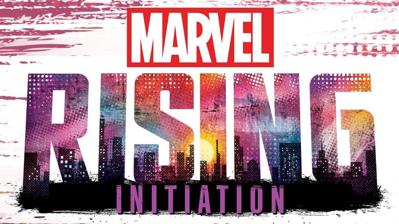 ‘Marvel Rising: Initiation’ Brings Out the Hero in All of Us | Marvel