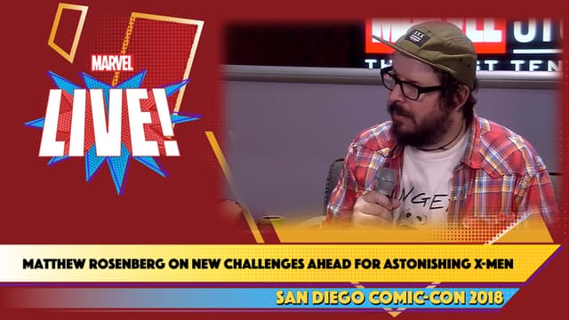 Writer Matt Rosenberg Teases X-Men Details at SDCC 2018 | Marvel