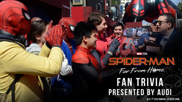 Spider-Man Fan Trivia Challenge LIVE from the Spider-Man: Far From Home ...
