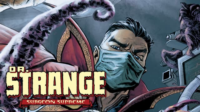 5 Reasons to Read DOCTOR STRANGE: SURGEON SUPREME | Marvel Comics ...