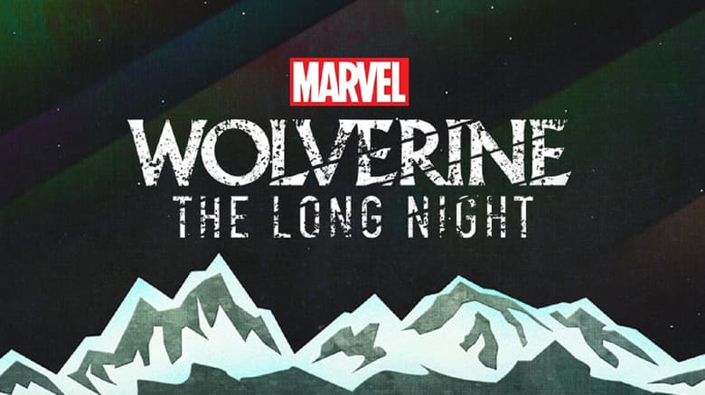 Listen to 'Wolverine: The Long Night' for Free | Marvel