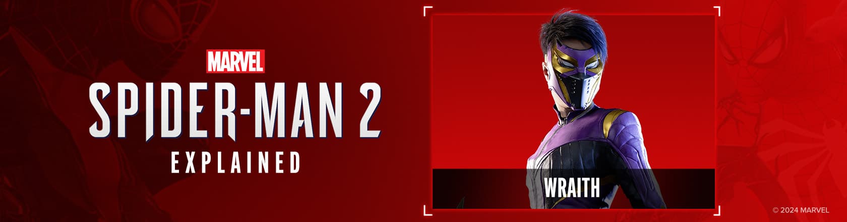 'Marvel's Spider-Man 2' Explained: Who Is Wraith? | Marvel