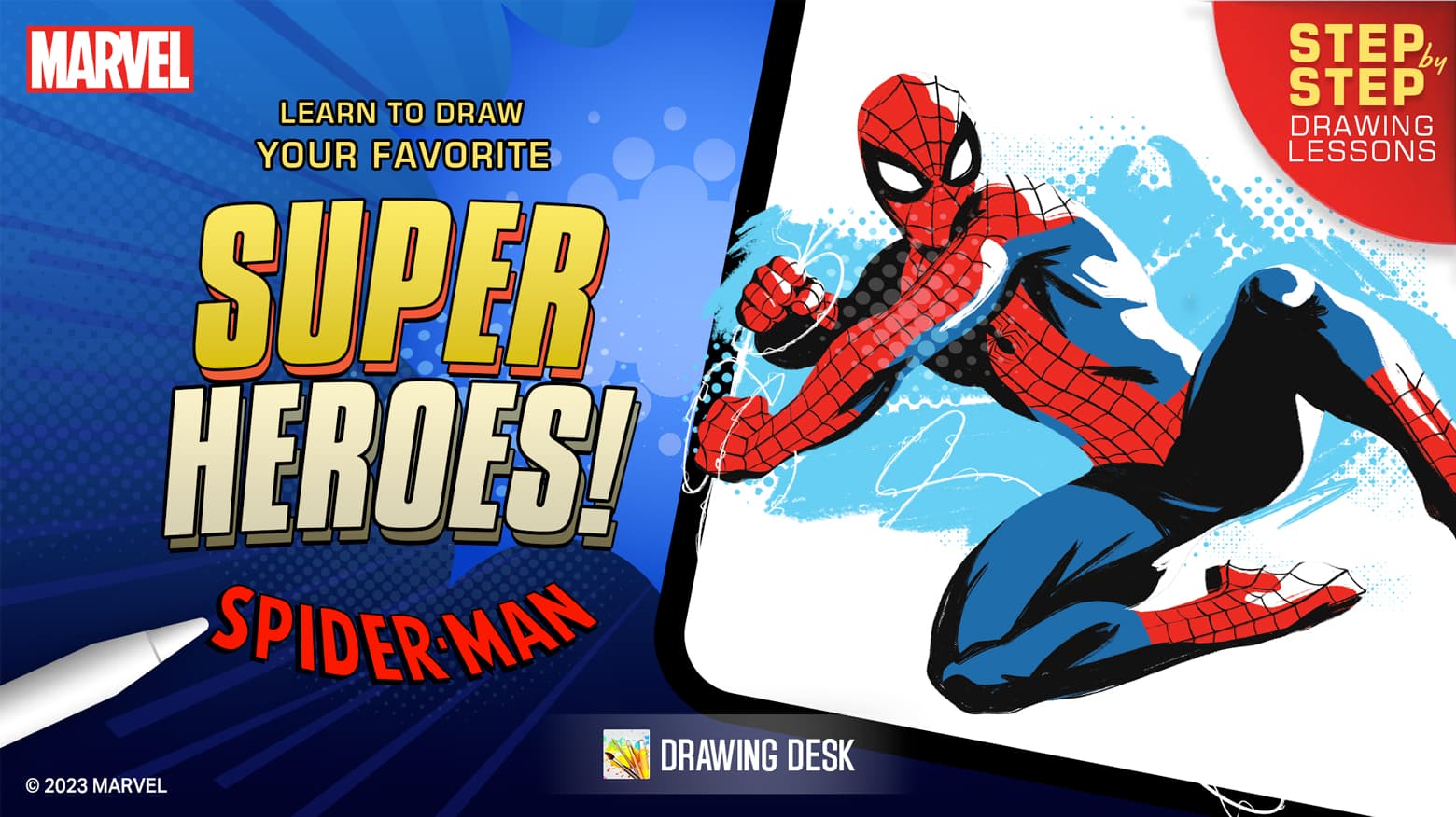 Drawing Desk unveils step-by-step drawing lessons featuring Marvel ...