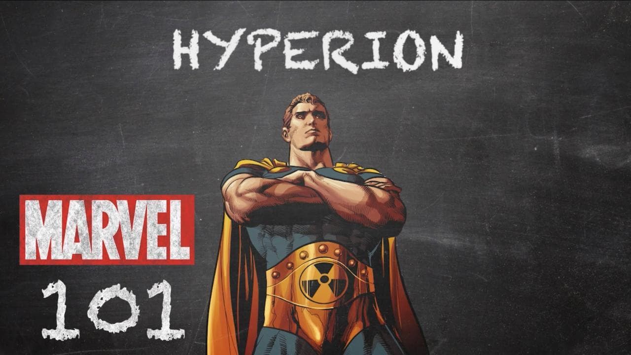 Hyperion | Marvel 101 | Marvel