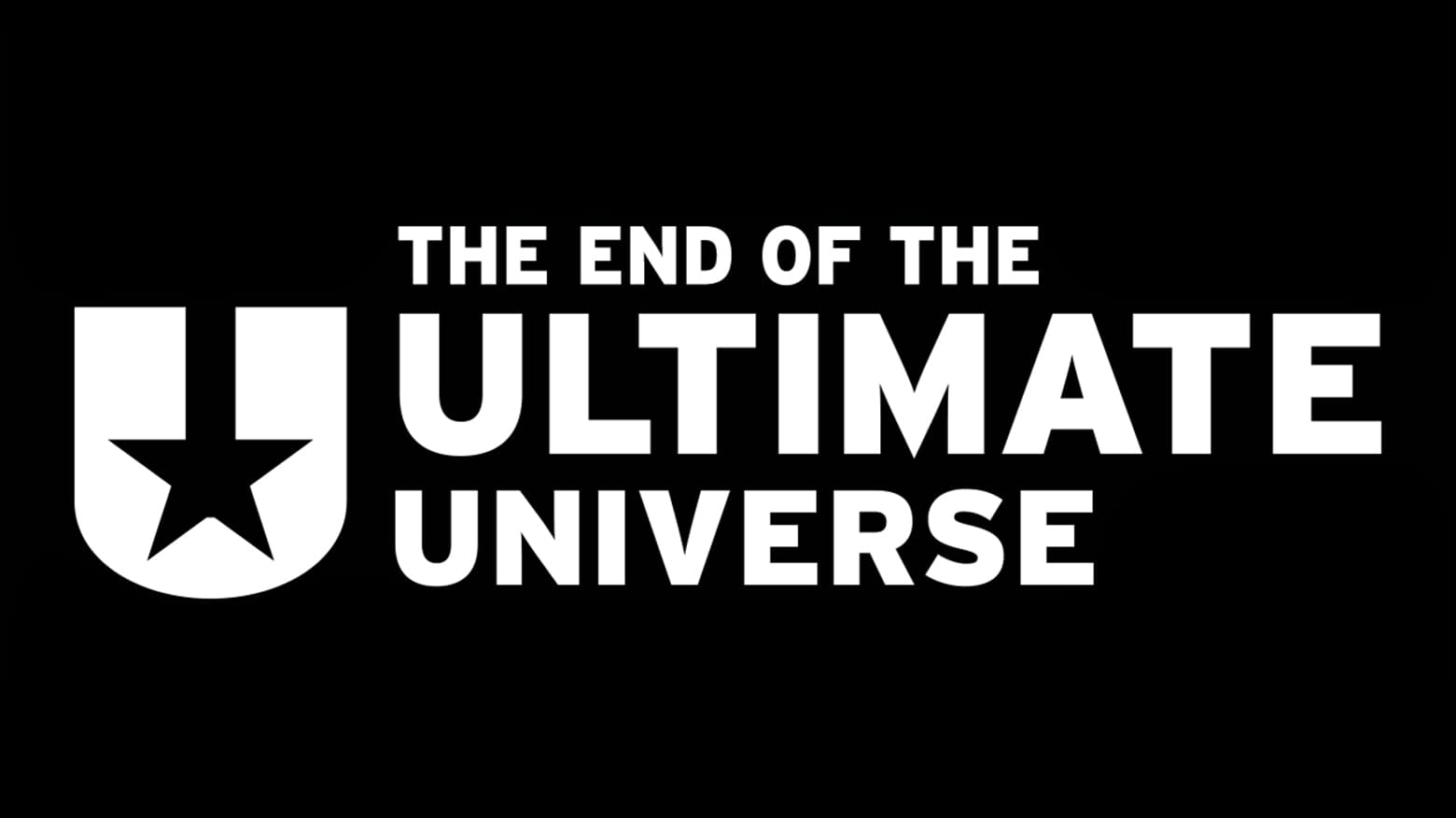 Marvel Comics Announces the End of the Ultimate Universe | Marvel