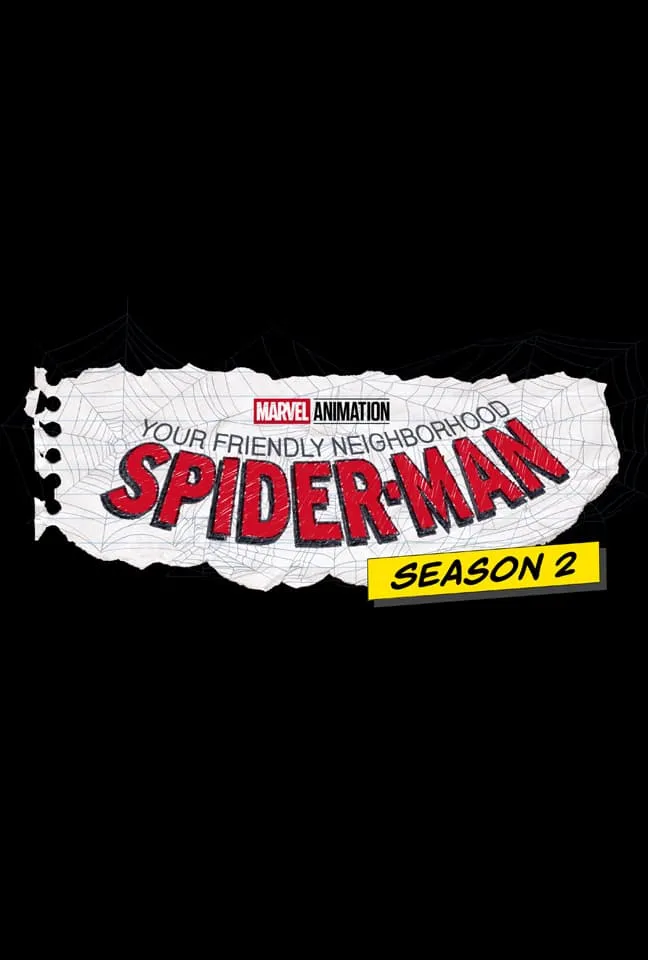 Your Friendly Neighborhood Spider-Man Season 2 (2026) | Synopsis, Cast ...