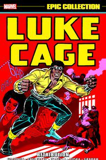 Luke Cage Epic Collection: Retribution (Trade Paperback) | Comic Issues ...
