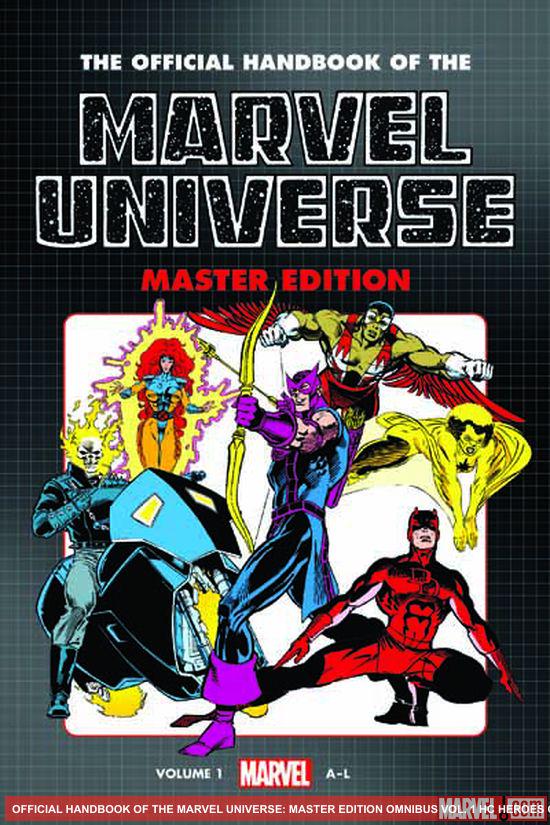 OFFICIAL HANDBOOK OF THE MARVEL UNIVERSE: MASTER EDITION OMNIBUS VOL. 1 ...