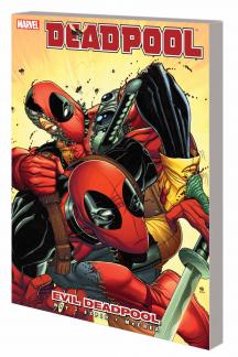 Deadpool Vol. 10: Evil Deadpool TPB (Trade Paperback) | Comic Issues ...