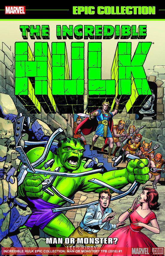 INCREDIBLE HULK EPIC COLLECTION: MAN OR MONSTER? TPB (Trade Paperback ...