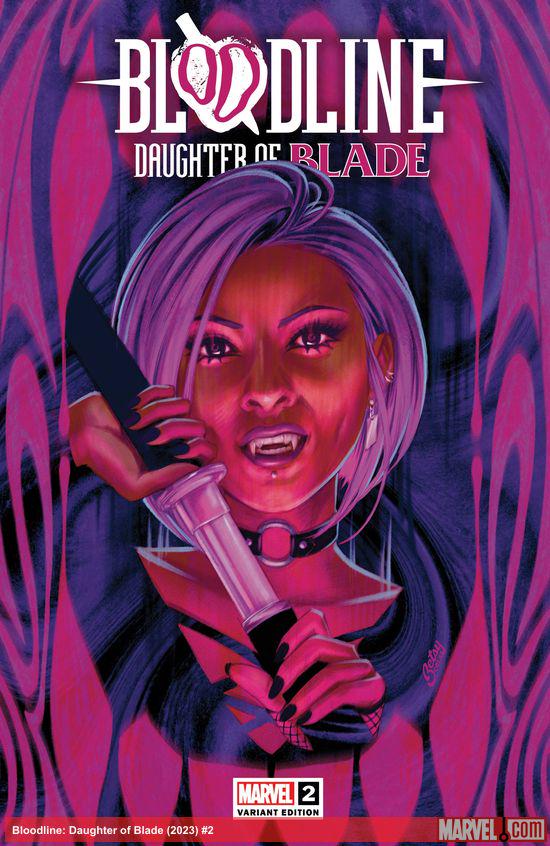 Bloodline: Daughter of Blade (2023) #2 (Variant) | Comic Issues | Marvel