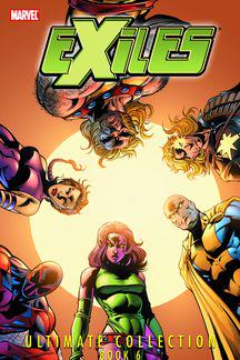 Exiles Ultimate Collection Book 6 (Trade Paperback) | Comic Issues | Marvel