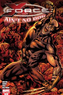X-Force Special: Ain't No Dog (2008) #1 | Comic Issues | Marvel