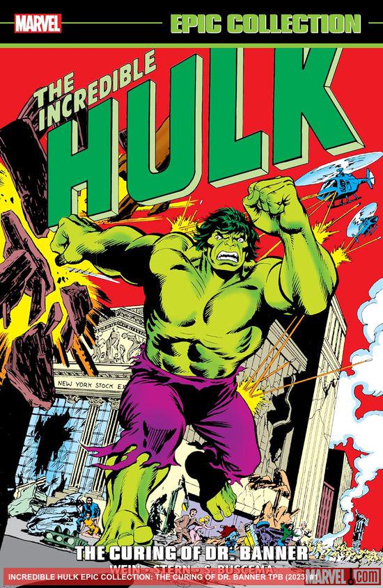 Incredible Hulk Epic Collection: The Curing Of Dr. Banner (Trade ...